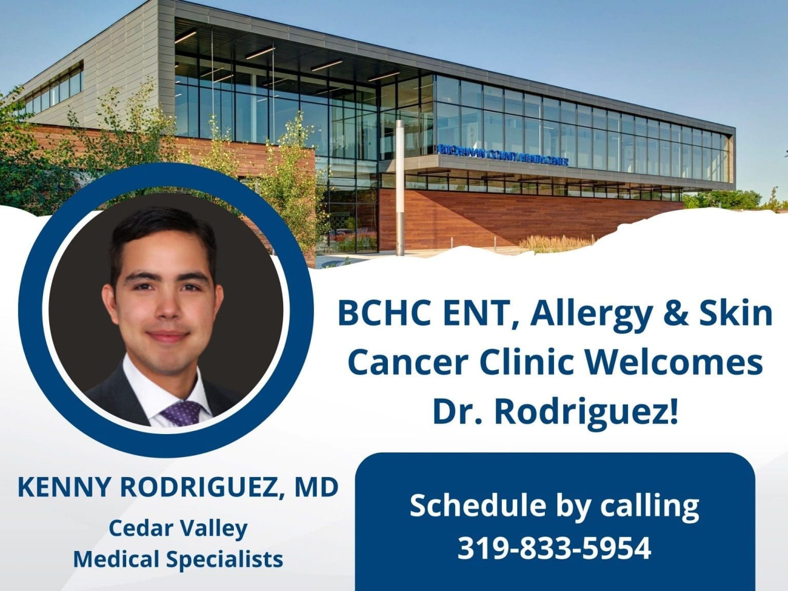 BCHC Welcomes Dr. Kenny Rodriguez to ENT, Allergy & Skin Cancer Clinics
