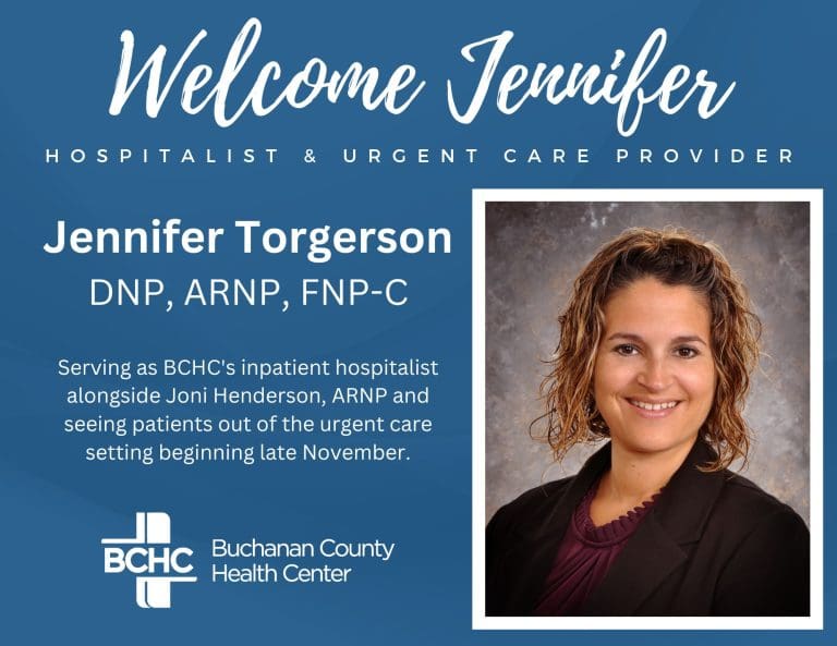 Jennifer Torgerson, DNP, ARNP, FNP-C Joining BCHC as Inpatient ...